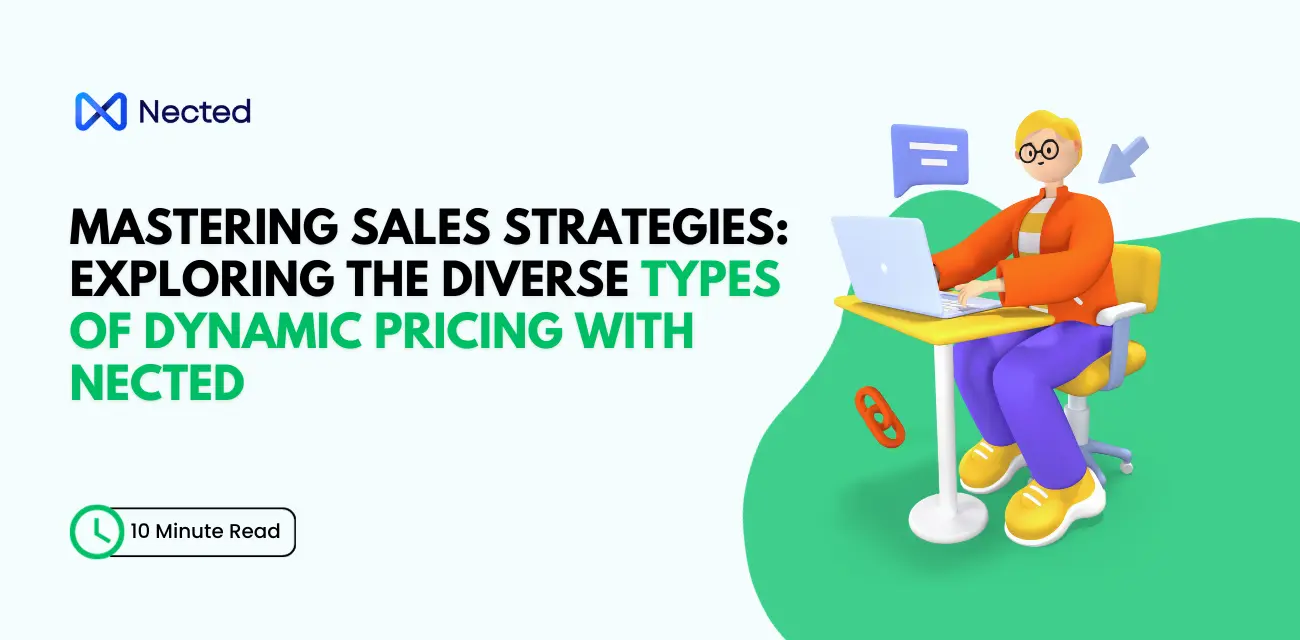 Types Of Dynamic Pricing And Implementation You Should Know Nected Blogs